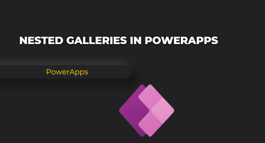 Nested Galleries In Powerapps Powercloud Technologies